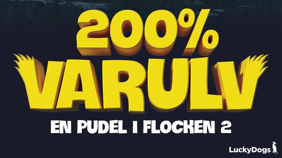 200% Varulv - En pudel i flocken 2